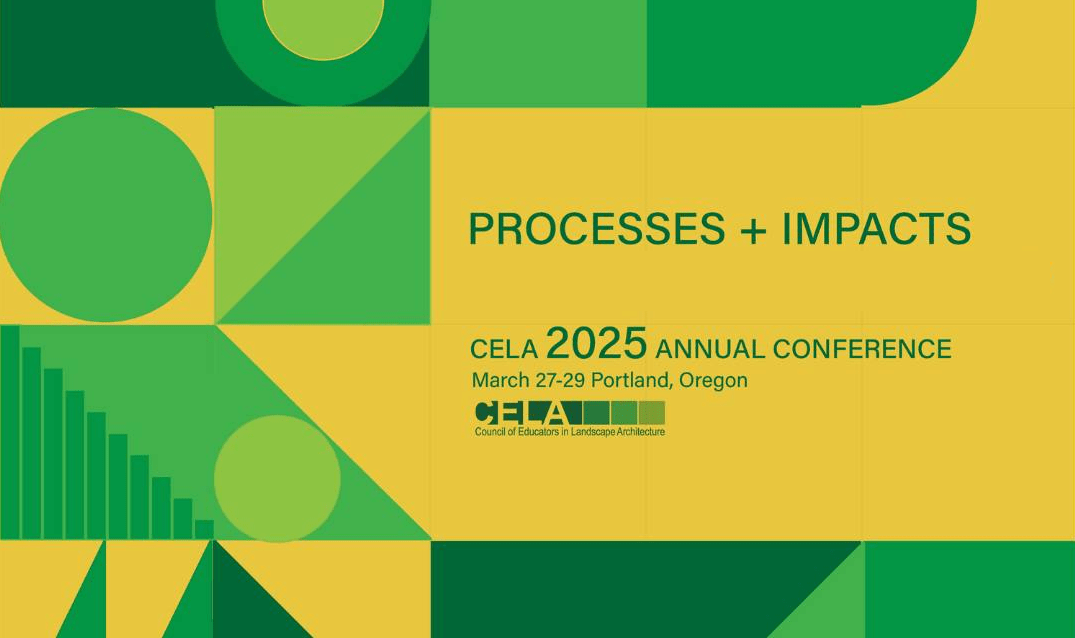 LAF at the 2025 CELA Conference | Landscape Architecture Foundation