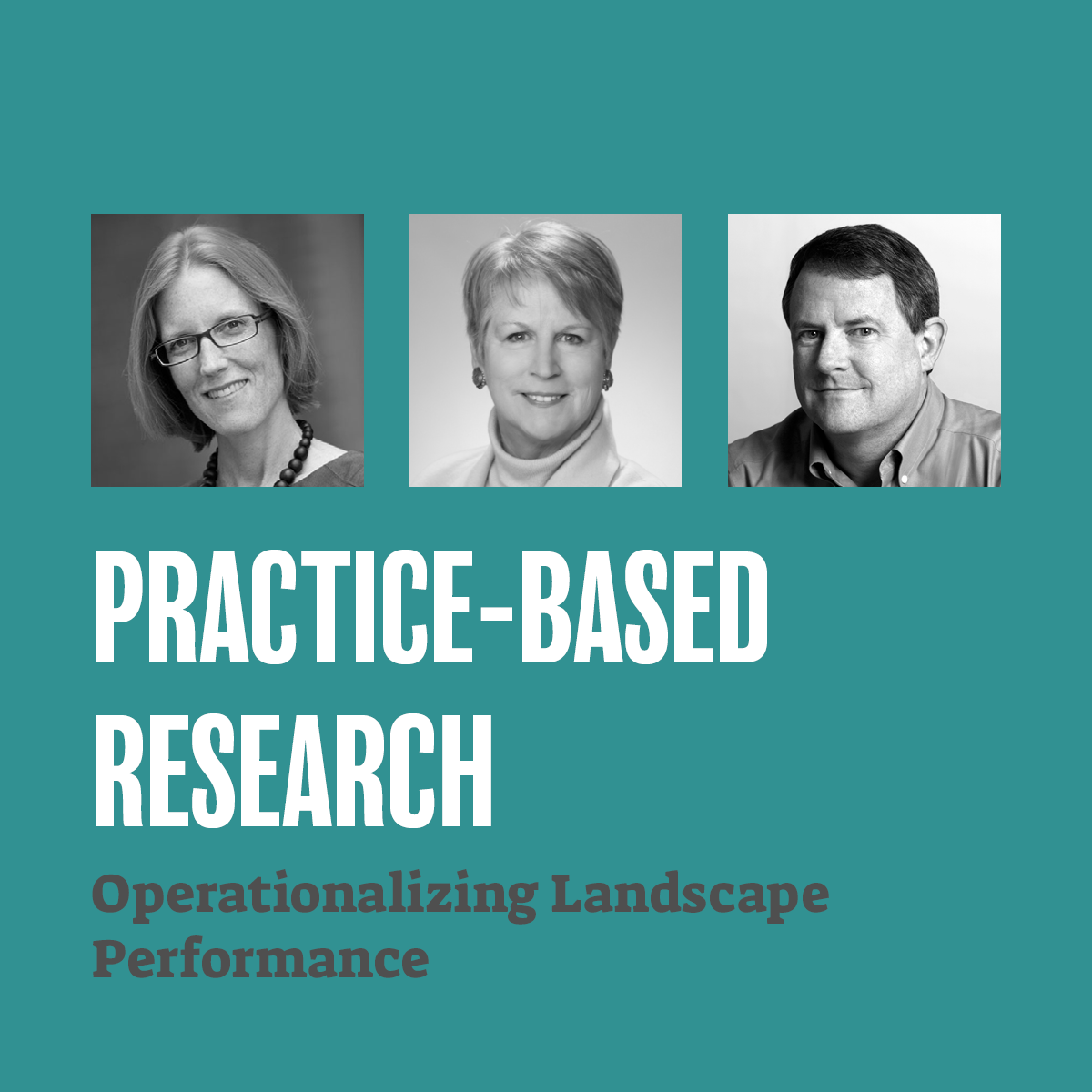 Practice-Based Research: Operationalizing Landscape Performance ...