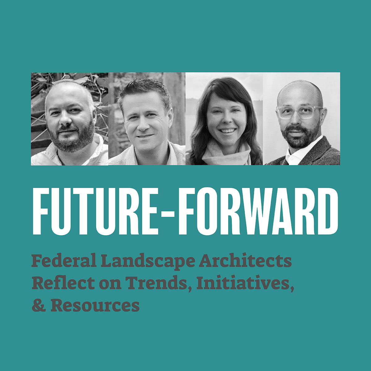 Future-Forward: Federal Landscape Architects Reflect on Trends ...